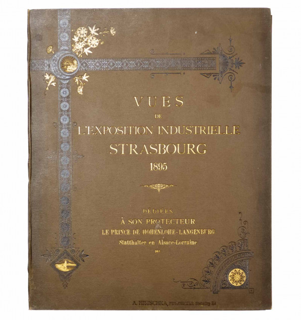 Vues de l'Exposition Industrielle Strasbourg - 1895...