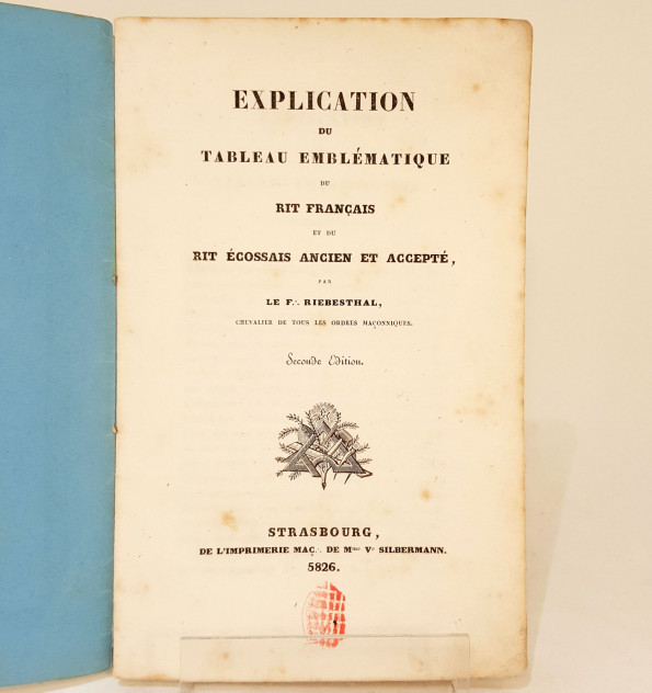 Explication du tableau emblématique du rit français et du rit écossais ...
