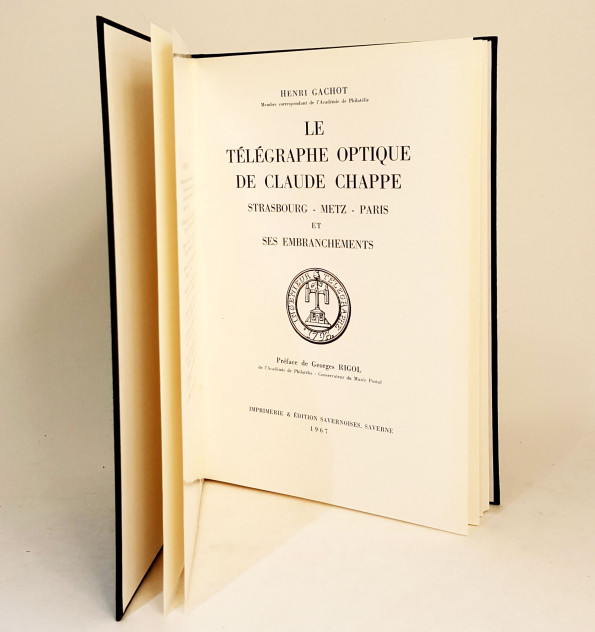 Le télégraphe optique de Claude Chappe.